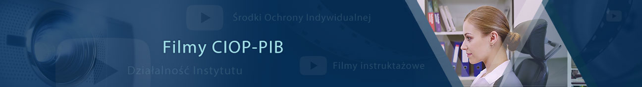 Filmy CIOP-PIB - Wypadki przy pracy